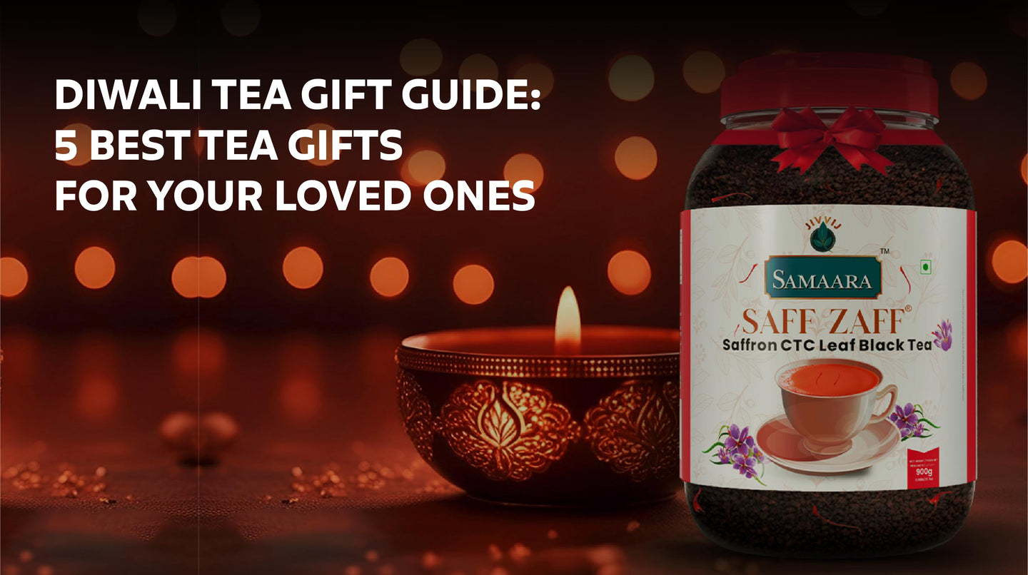 5 Diwali Gift Ideas For Tea Lovers | Samaara Tea