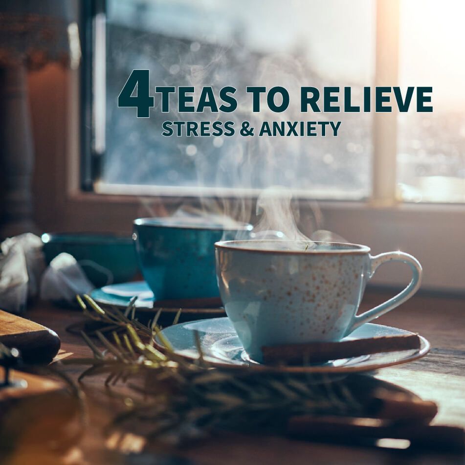 4 Best Teas for Anxiety and Stress Relief | Samaara Tea